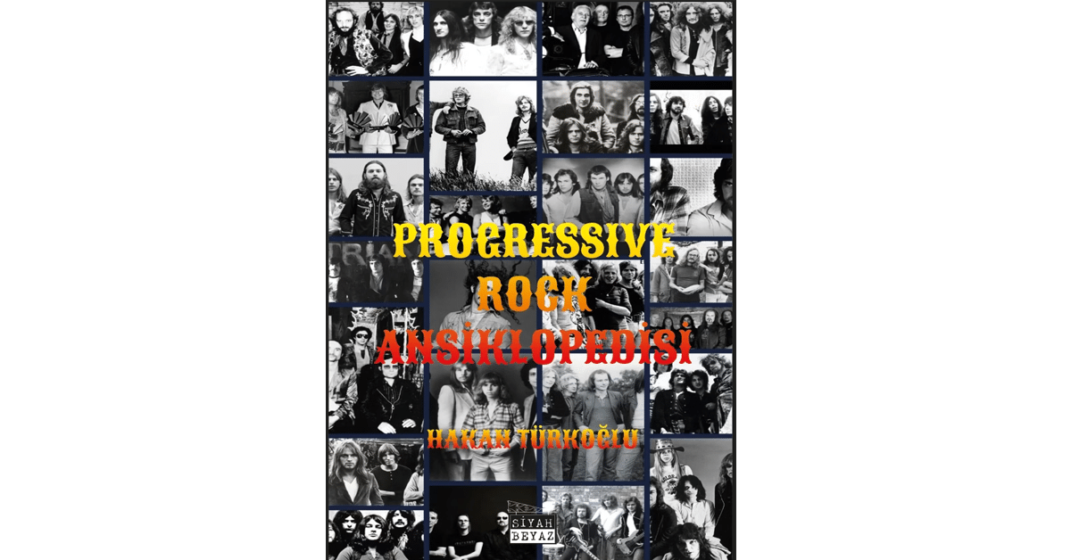 Progressive Rock Ansiklopedisi | Hakan Türkoğlu Kitabı